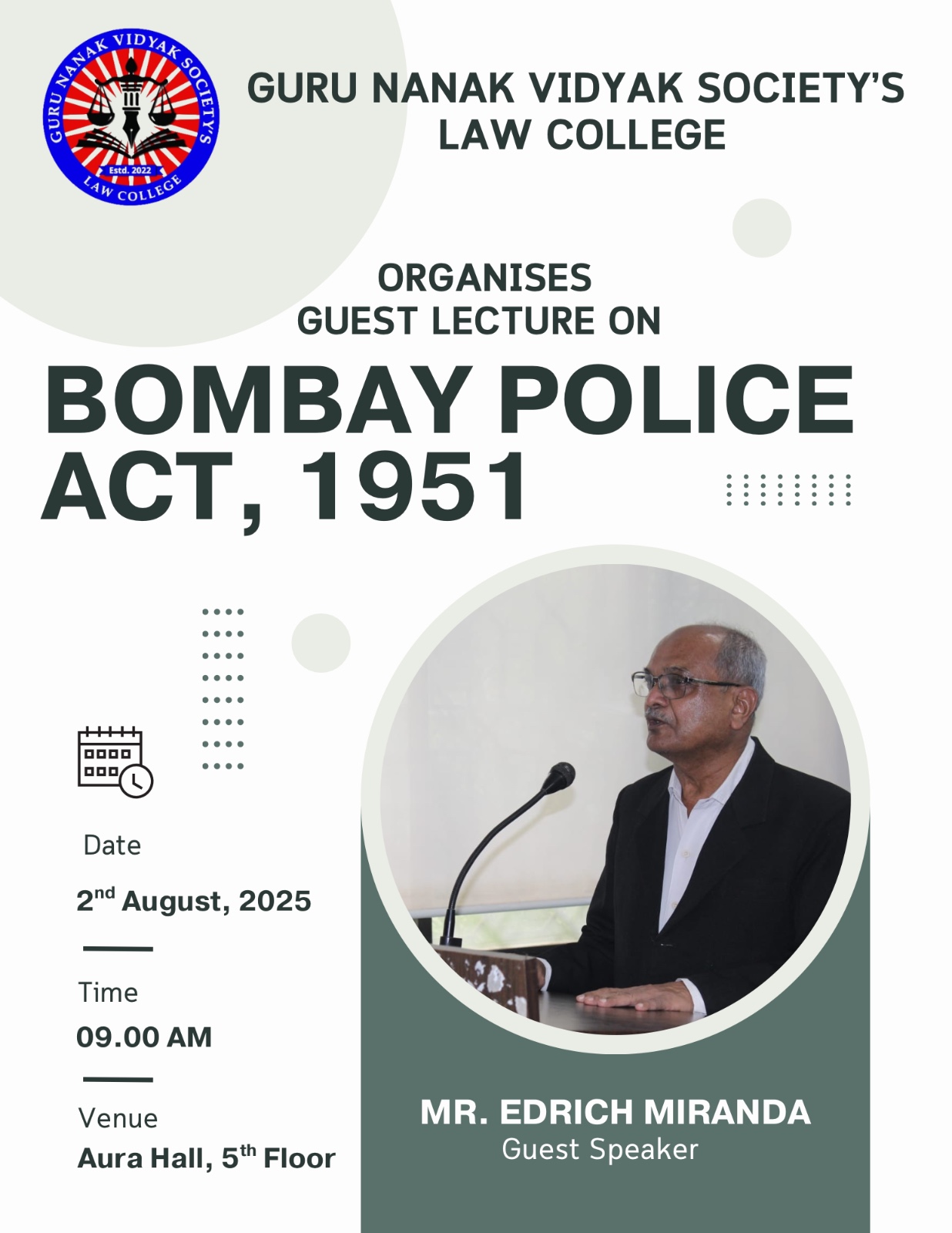 Workshop- Bombay Police Act, 1951 - Guru Nanak Vidyak Society's Law College